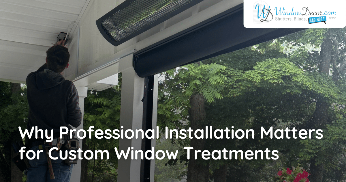 The Advantages Of Professional Installation For Custom Window ...