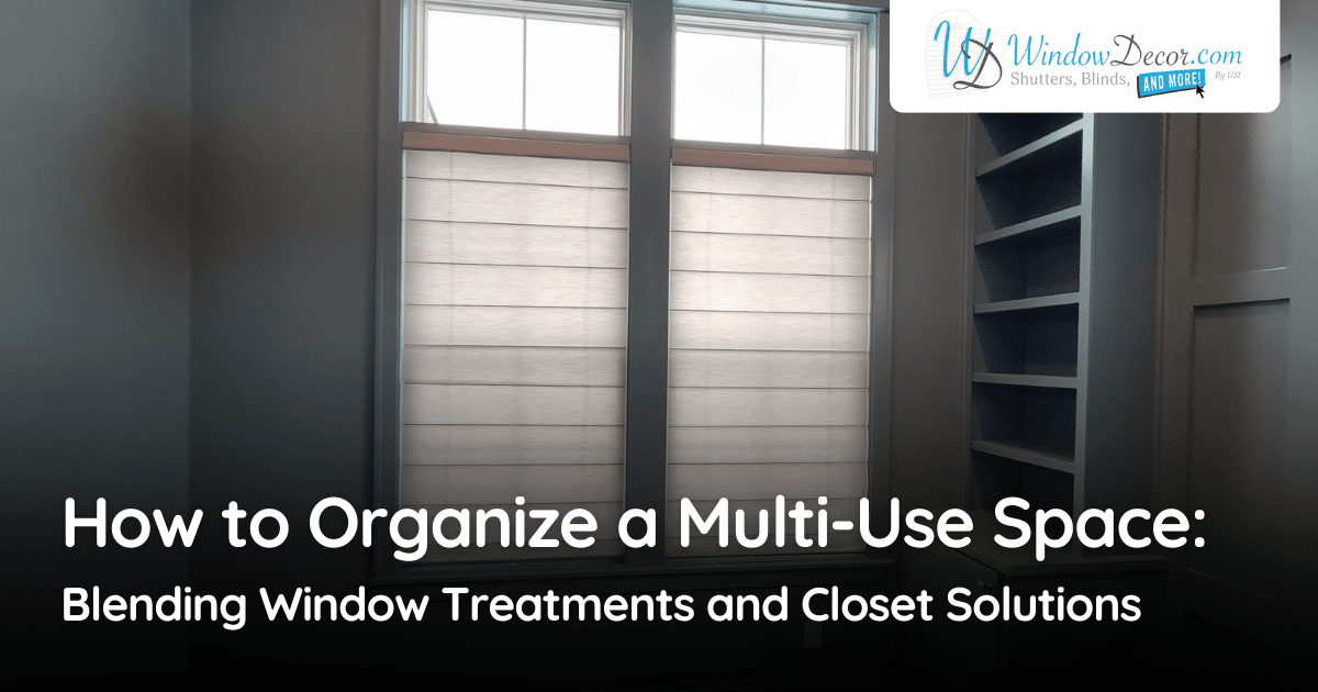 Organizing Multi-Use Spaces | Window & Closet Design Ideas
