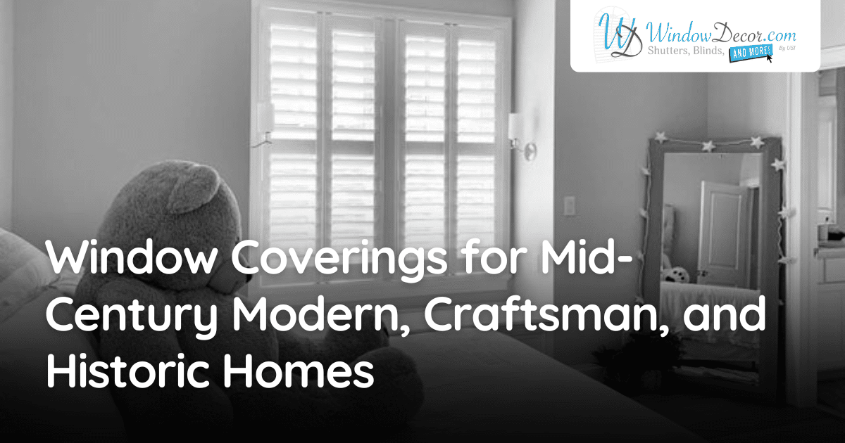Historic Home Window Treatments | Style & Preservation Guide